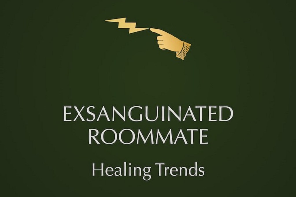 Exsanguinated Roommate: Healing Trends – Sun 13